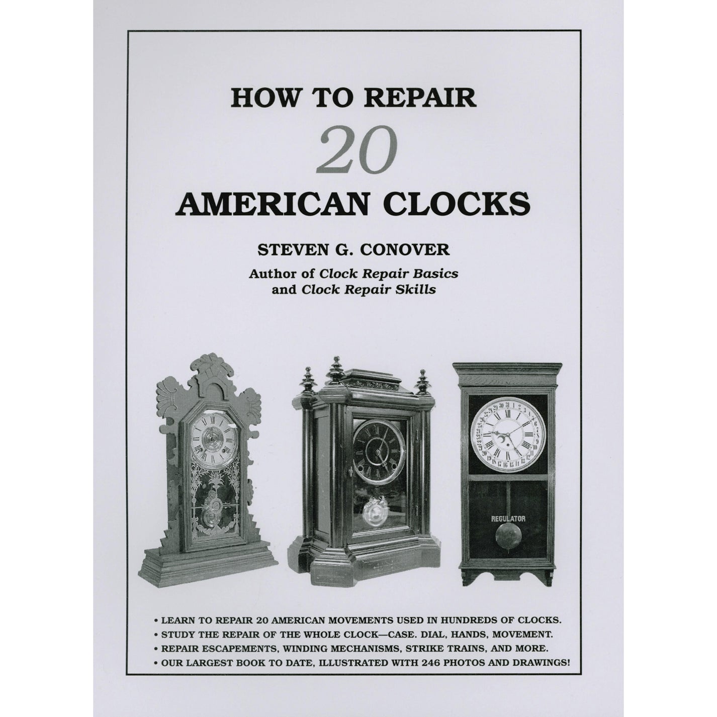 How to Repair 20 American Clocks – NAWCC, Inc.